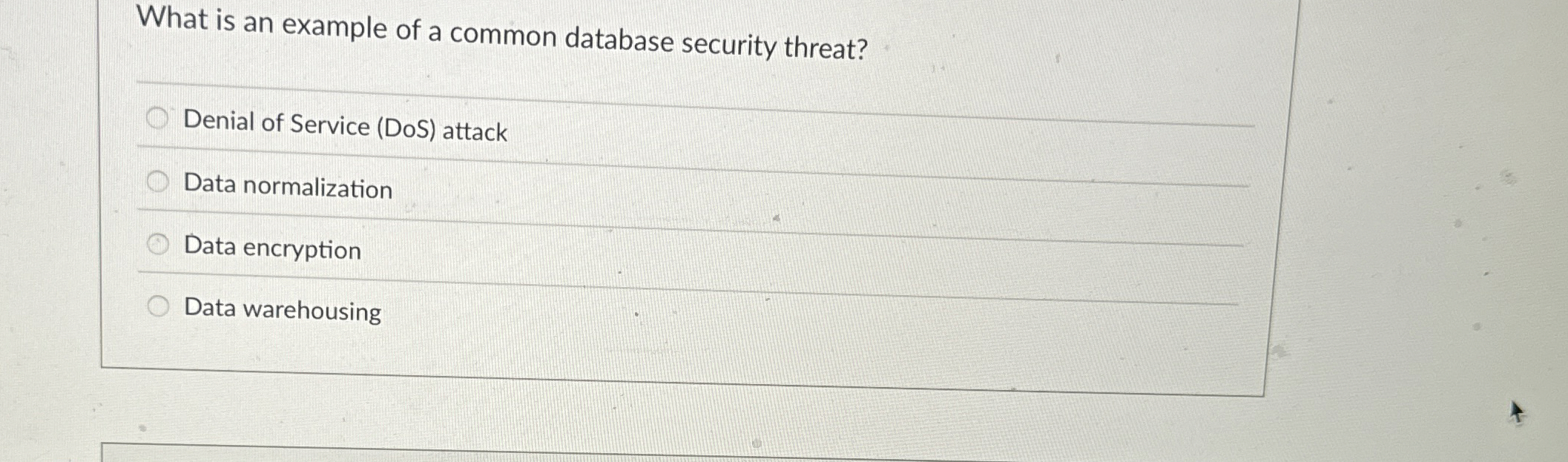 Solved What is an example of a common database security | Chegg.com