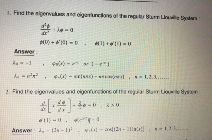Solved 1. Find the eigenvalues and eigenfunctions of the | Chegg.com