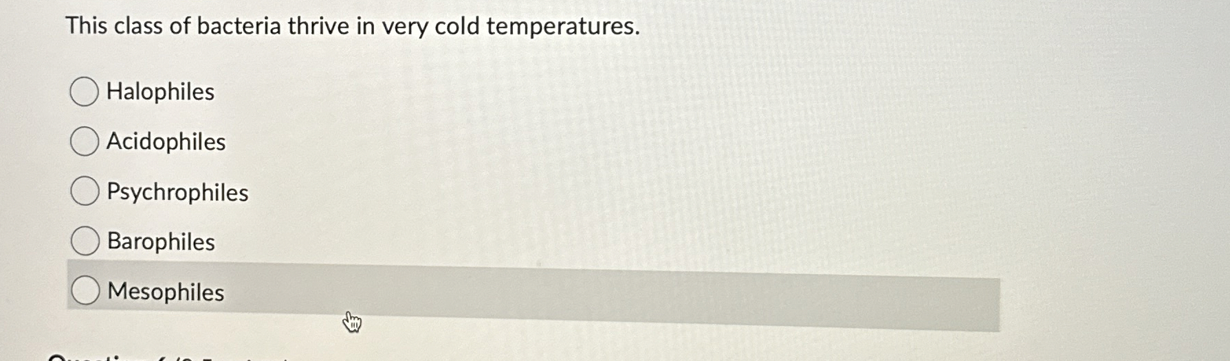 Solved This class of bacteria thrive in very cold | Chegg.com