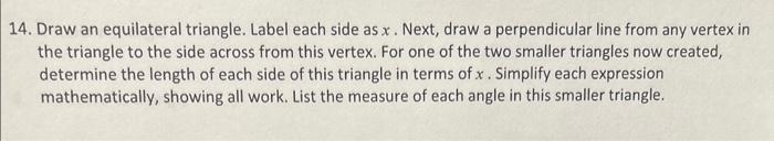 Solved 4. Draw an equilateral triangle. Label each side as | Chegg.com