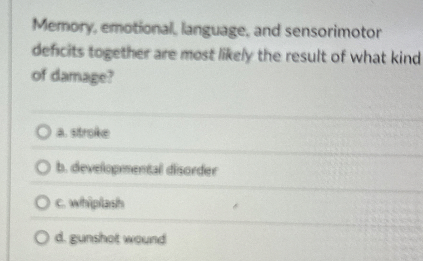 Solved Memory, emotional, language, and sensorimotor | Chegg.com