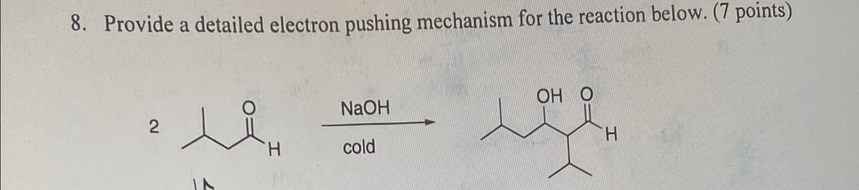 Solved Provide a detailed electron pushing mechanism for the | Chegg.com