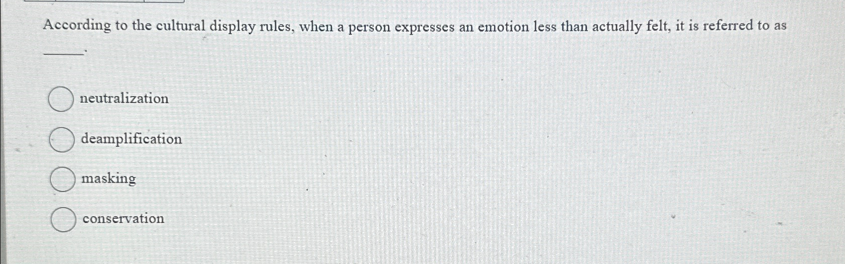 Solved According to the cultural display rules, when a | Chegg.com