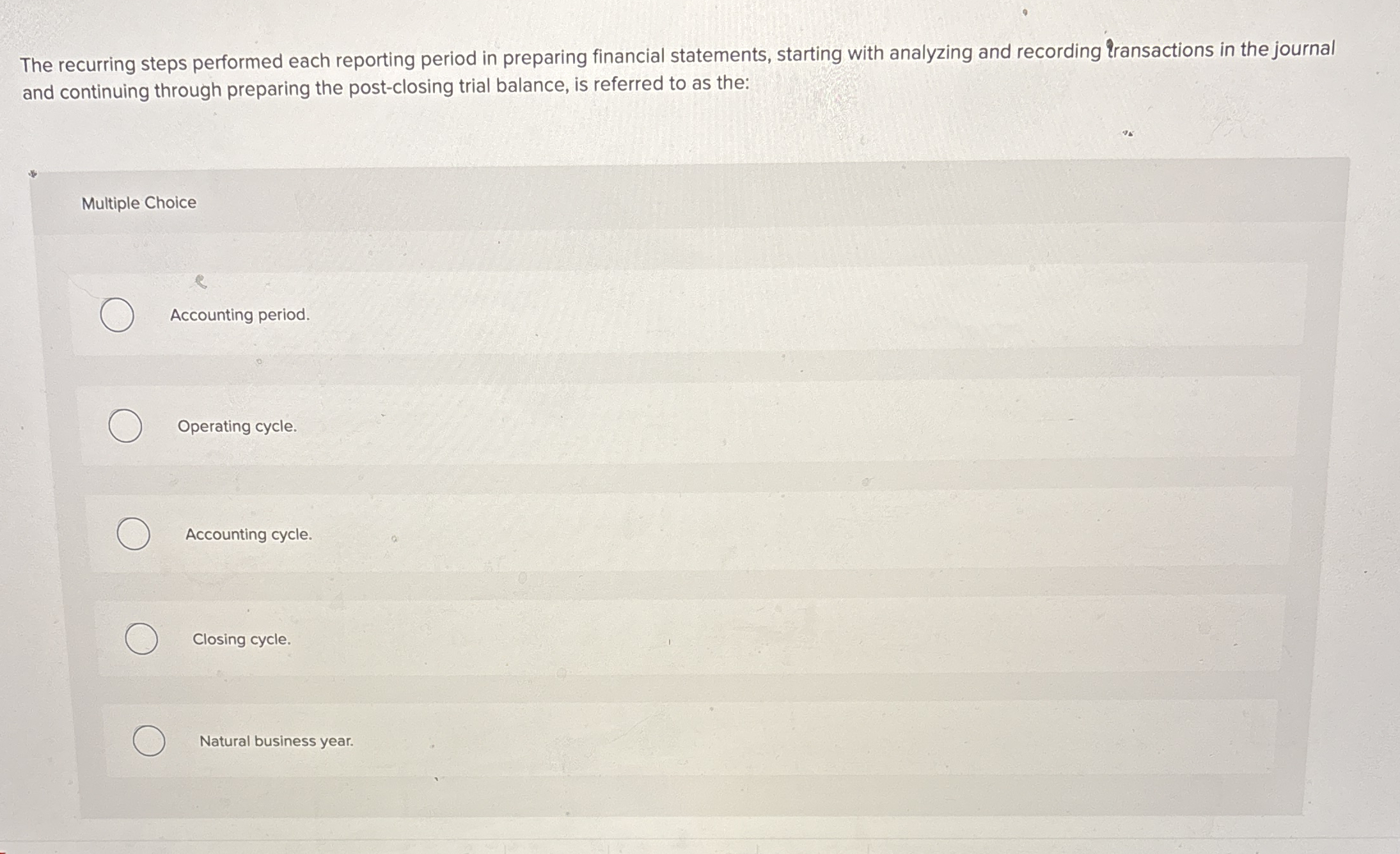 Solved The recurring steps performed each reporting period | Chegg.com