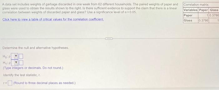 Solved A data set includes weights of garbage discarded in | Chegg.com