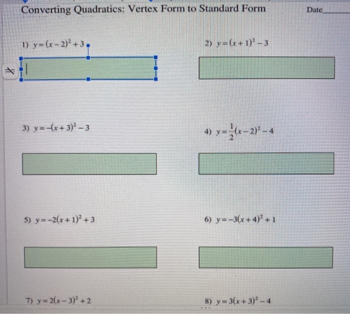 Solved Converting Quadratics: Vertex Form to Standard Form | Chegg.com
