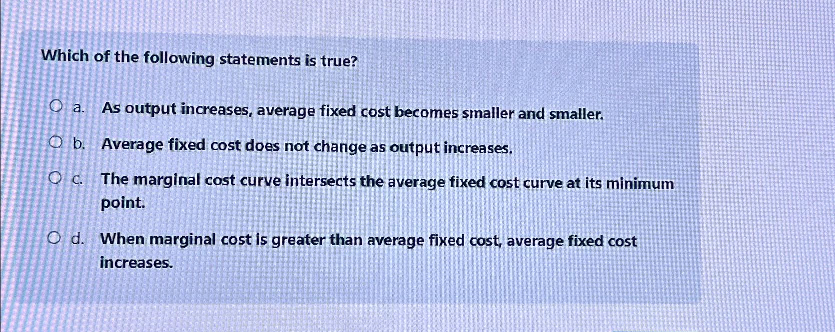 Solved Which of the following statements is true?a. ﻿As | Chegg.com