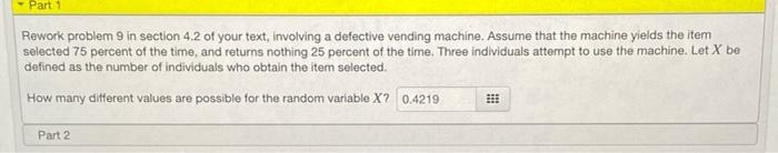 Solved Part 1 Rework problem 9 in section 4.2 of your text, | Chegg.com