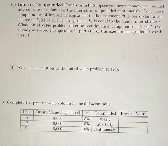 Solved 2. Present value and future value have been explored | Chegg.com