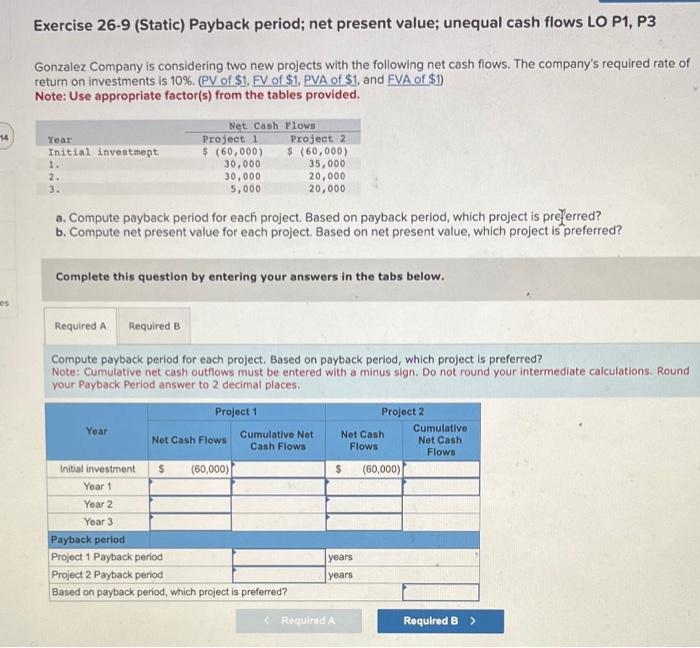 Solved Exercise 26-9 (Static) Payback period; net present | Chegg.com