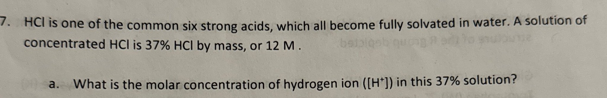 Solved HCl ﻿is one of the common six strong acids, which all | Chegg.com