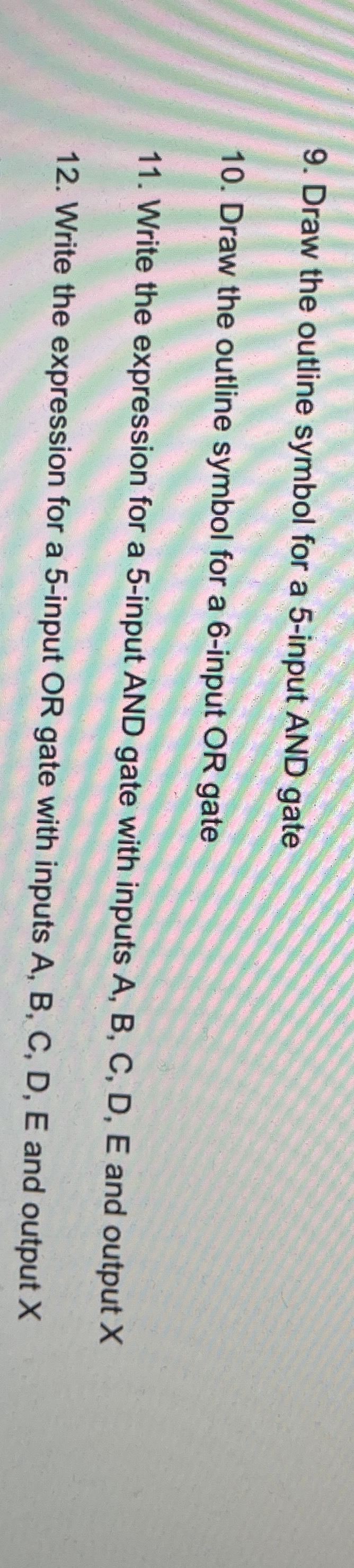 Solved Draw the outline symbol for a 5 -input AND gateDraw | Chegg.com