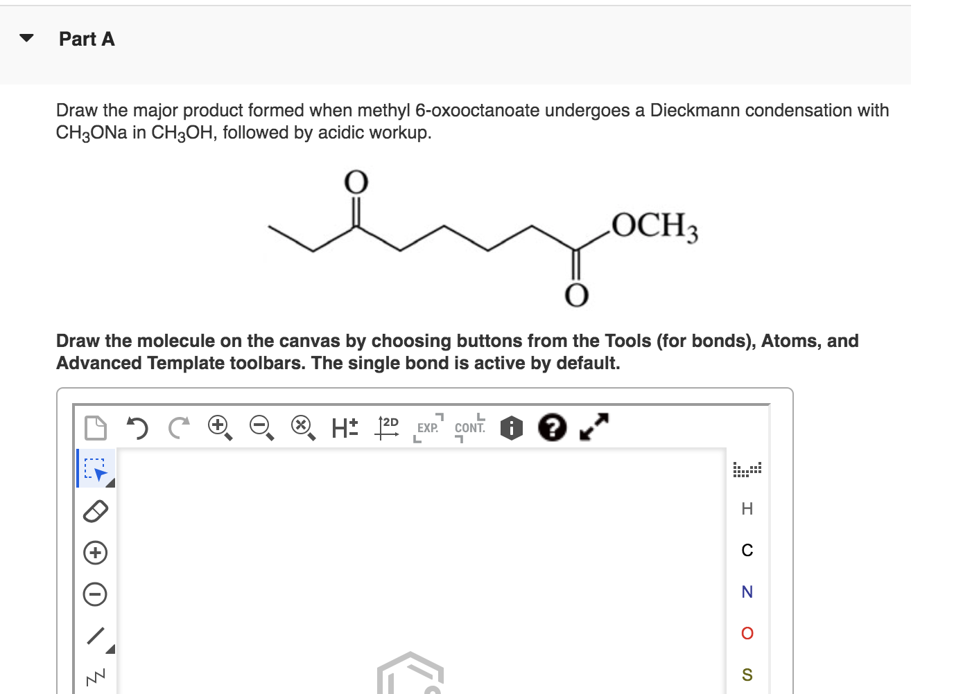 Draw the major product formed when methyl | Chegg.com