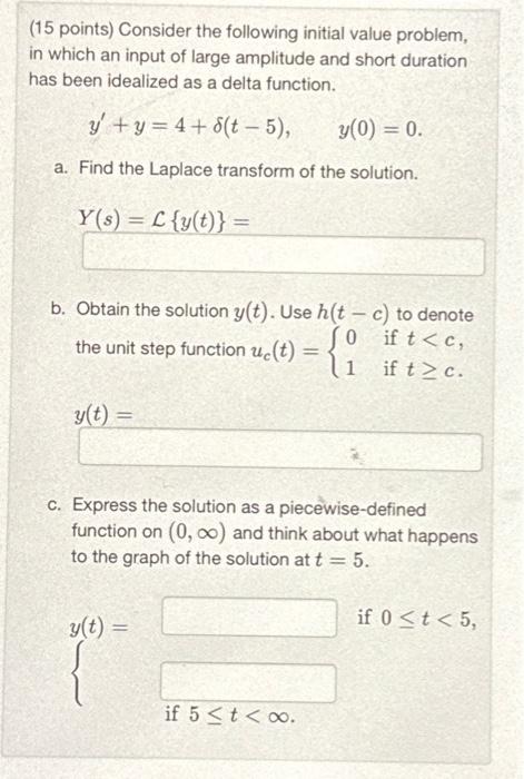 Solved (15 points) Consider the following initial value | Chegg.com