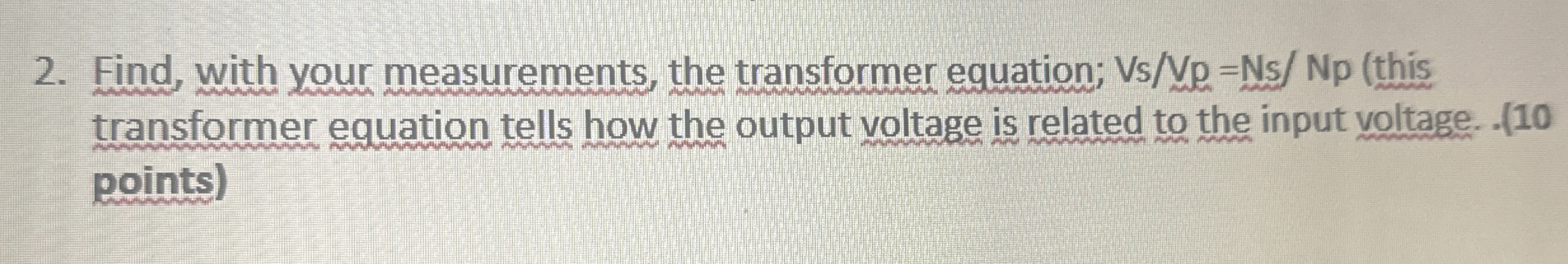 Solved Find, with your measurements, the transformer | Chegg.com