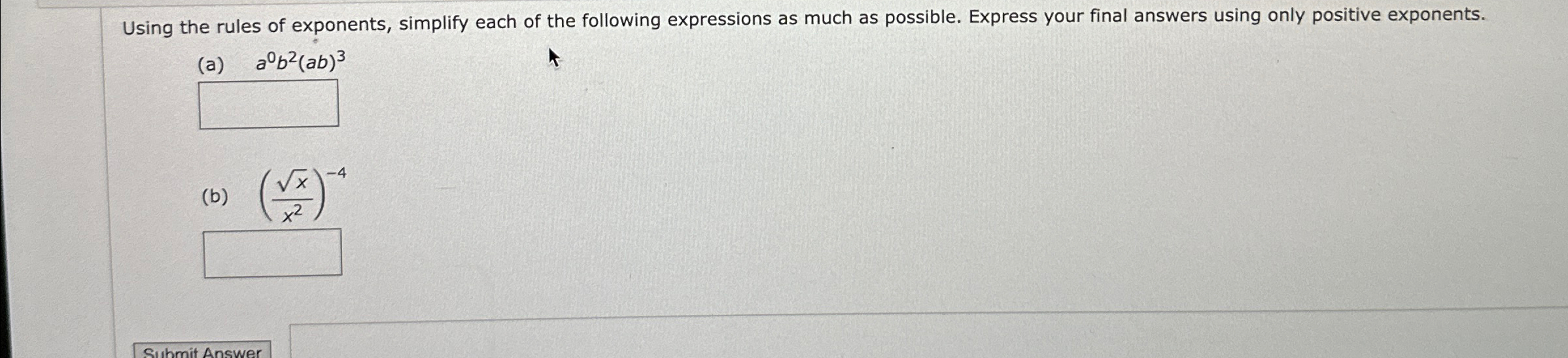 Solved Using the rules of exponents, simplify each of the | Chegg.com