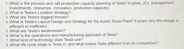 Solved 1. What is the process and cell production capacity | Chegg.com