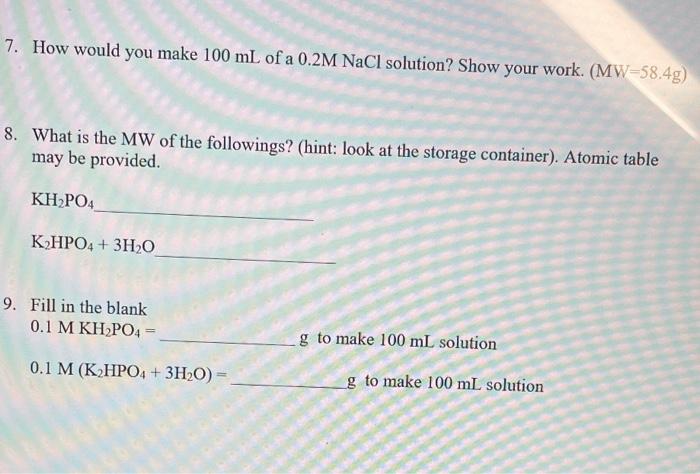 Solved 7. How would you make 100 mL of a 0.2M NaCl solution? | Chegg.com