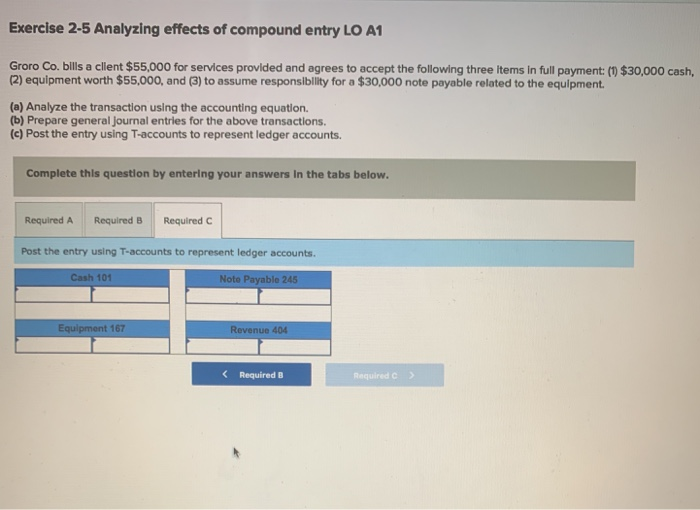 Solved Exercise 2-5 Analyzing effects of compound entry LO | Chegg.com