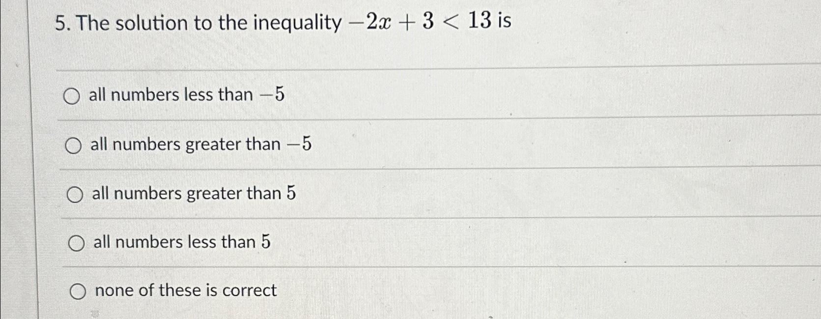 Solved The solution to the inequality -2x+3