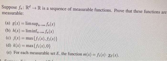 Solved Suppose fn: Rd → R is a sequence of measurable | Chegg.com