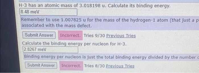 [Solved]: ( mathrm{H}-3 ) has an atomic mass of ( 3.018