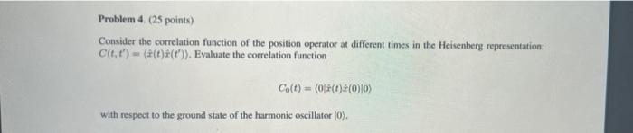 Solved Problem 4. (25 points) Consider the correlation | Chegg.com