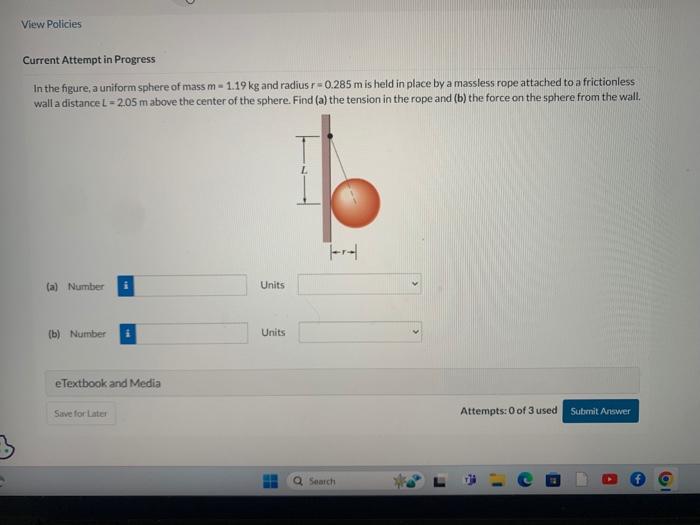 Solved In the figure, a uniform sphere of mass m=1.19 kg and | Chegg.com