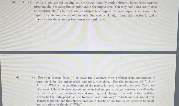 Solved (a) Write a routine for solving an arbitrary, | Chegg.com