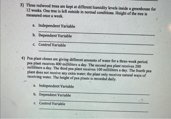 Solved 3) Three redwood trees are kept at different humidity | Chegg.com