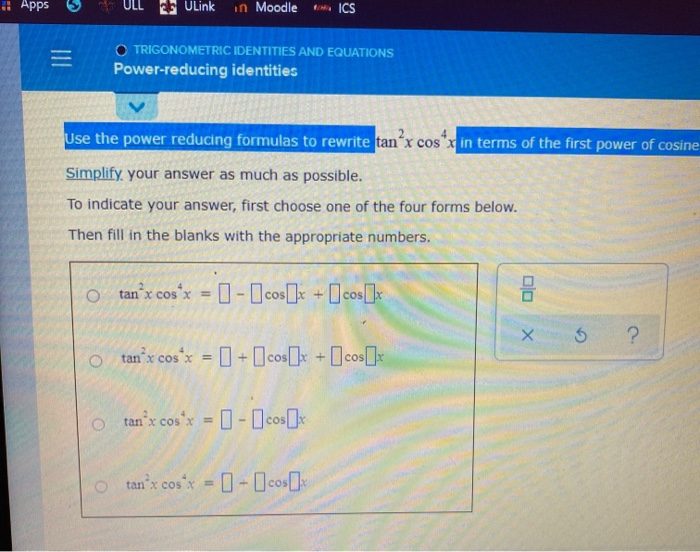 Solved using the power reducing formulas, rewrite tan^2 | Chegg.com