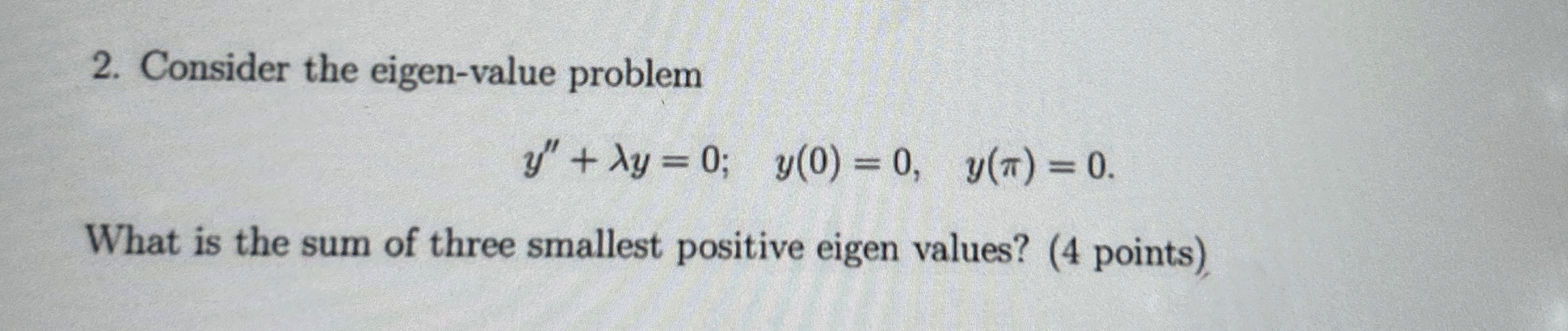 Solved Consider the eigen-value | Chegg.com