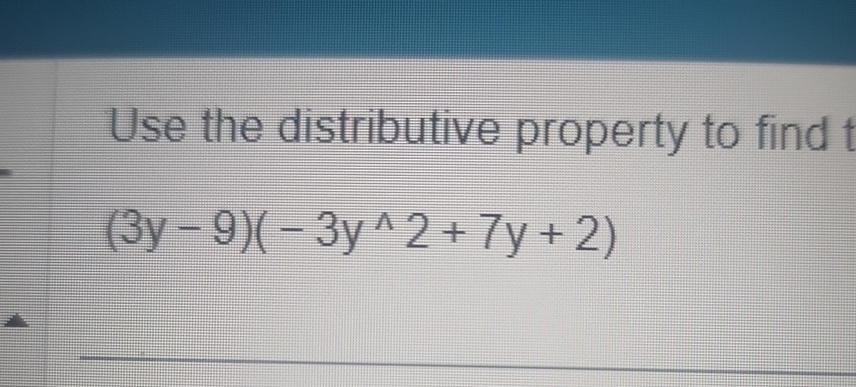 Solved Use the distributive property to | Chegg.com