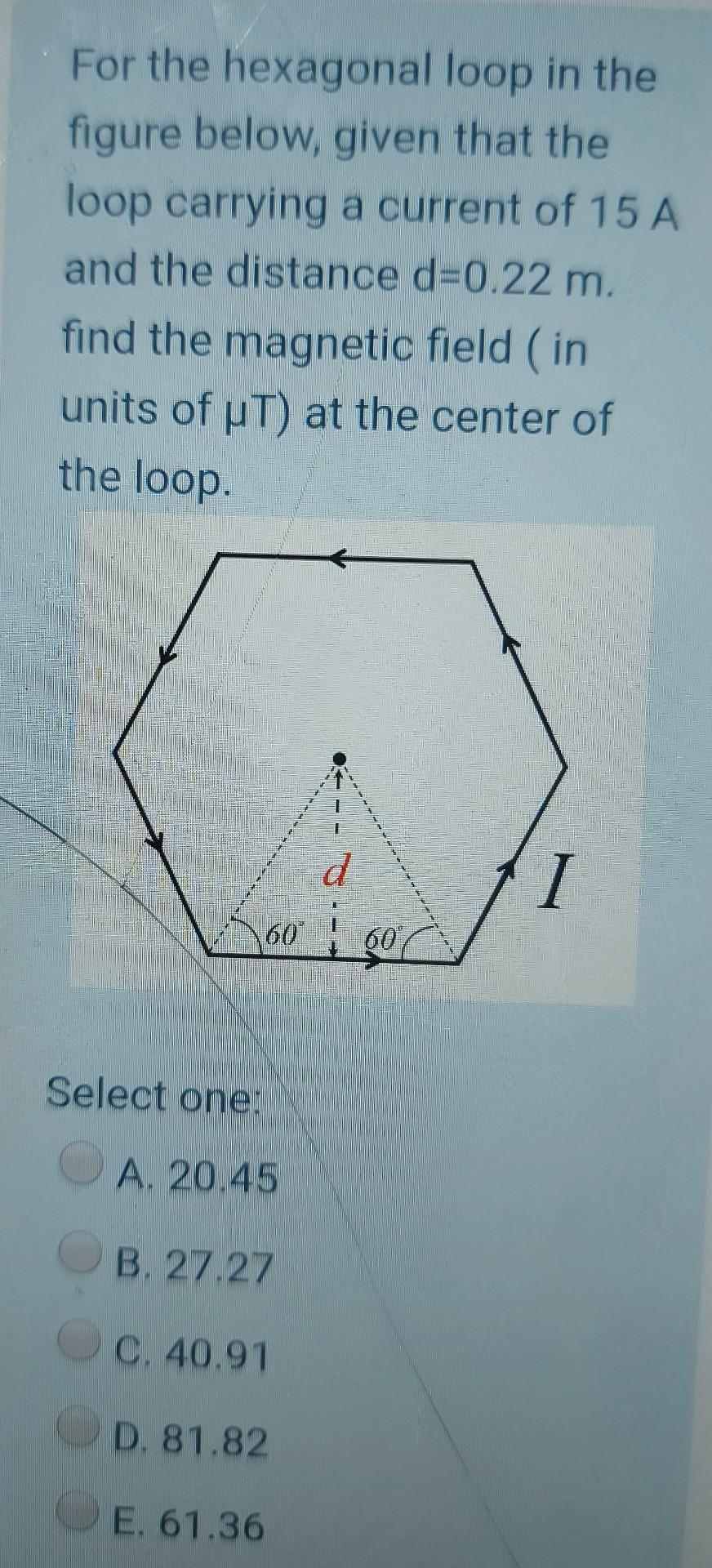 Solved For the hexagonal loop in the figure below, given | Chegg.com