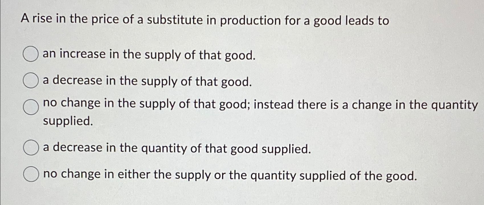 Solved A rise in the price of a substitute in production for | Chegg.com