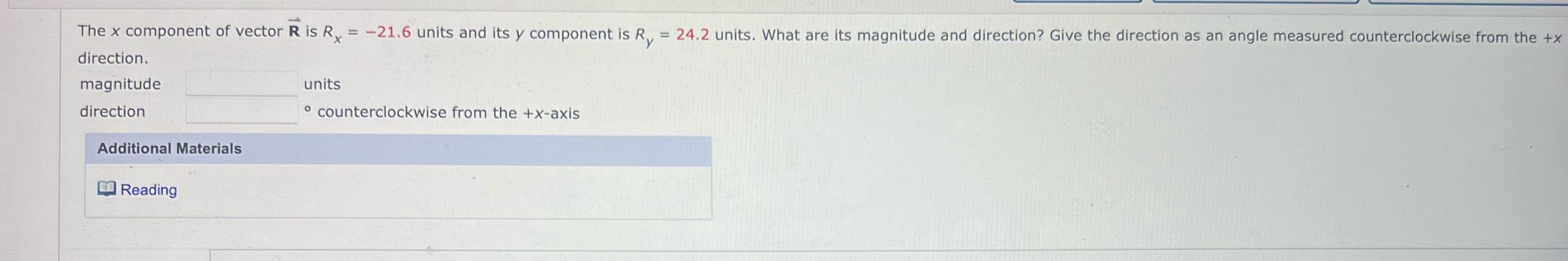 Solved direction.magnitude unitsdirectioncounterclockwise | Chegg.com