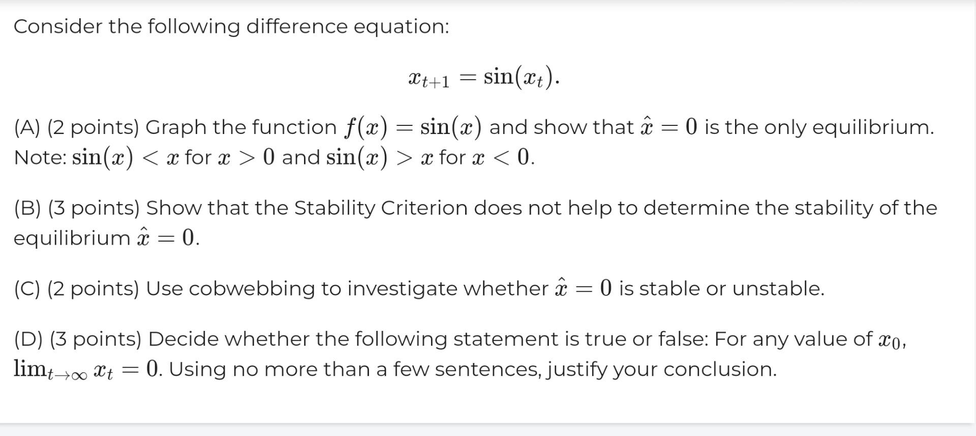Solved Consider the following difference equation: | Chegg.com