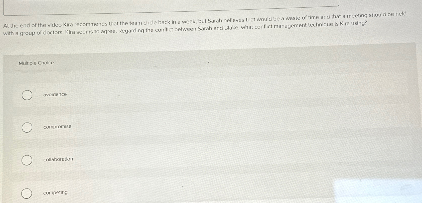 Solved At the end of the video Kira recommends that the team | Chegg.com
