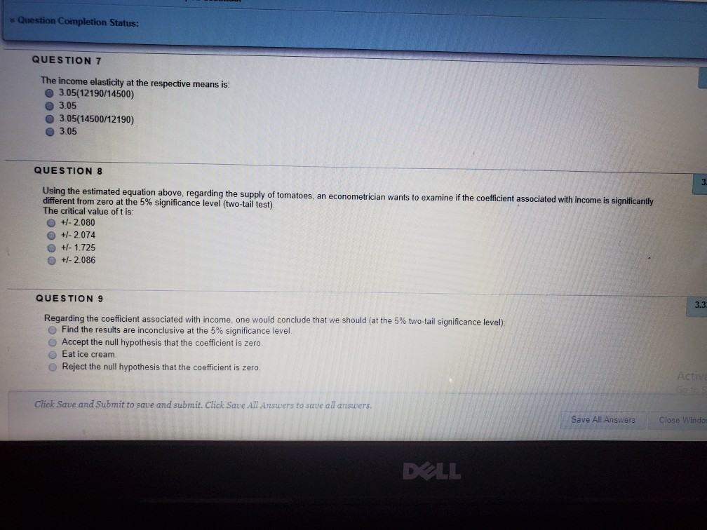 Solved Question Completion Status: QUESTION 7 The income | Chegg.com