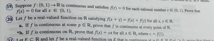 Solved (19.) Suppose f:(0,1)→R is continuous and satisfies | Chegg.com