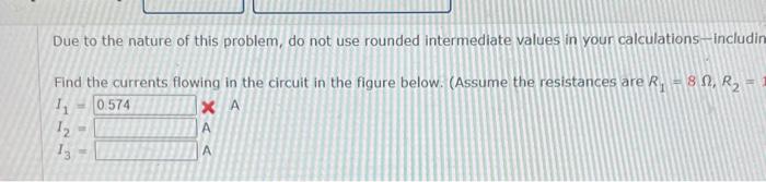 Solved Due to the nature of this problem, do not use rounded | Chegg.com
