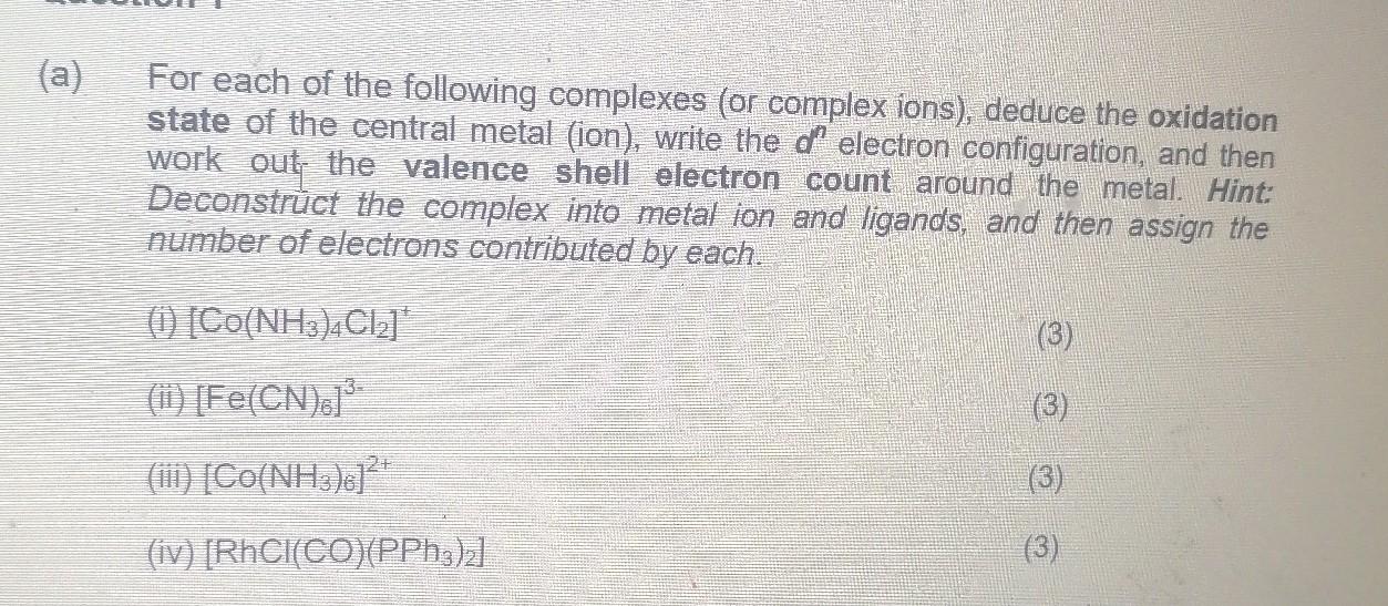 Solved (a) ﻿For each of the following complexes (or complex | Chegg.com
