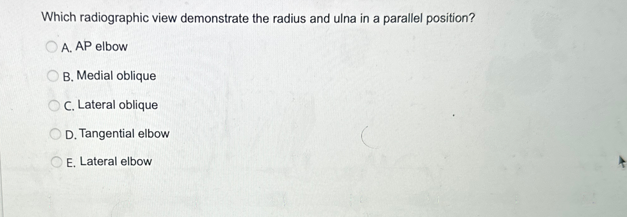 Solved Which radiographic view demonstrate the radius and | Chegg.com