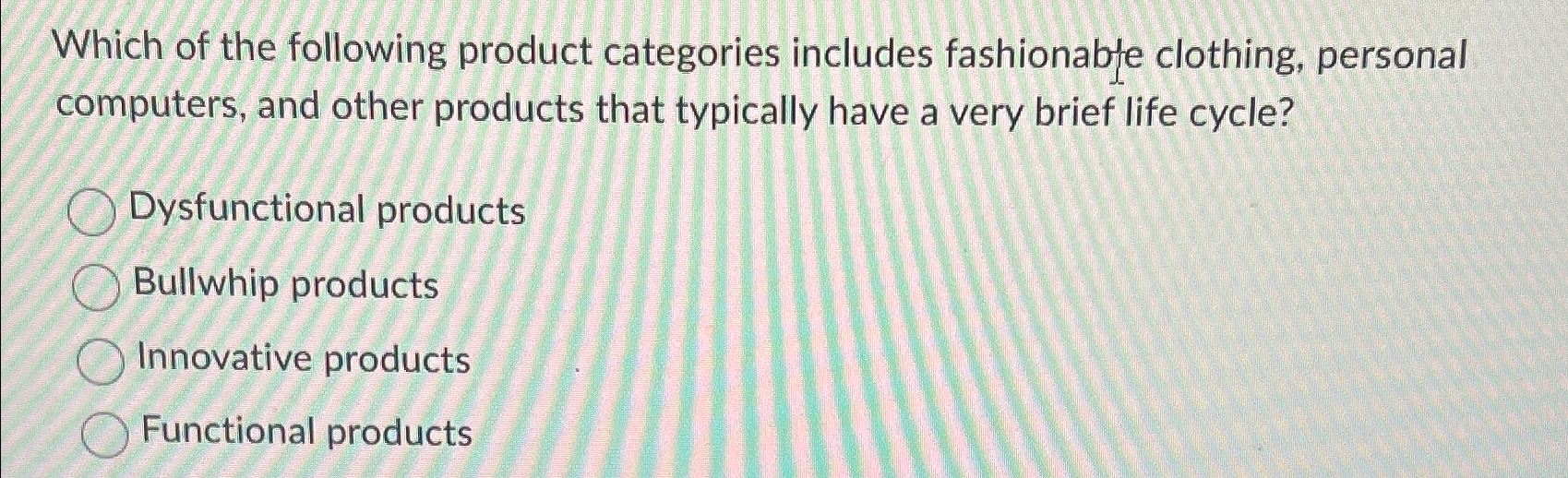 Solved Which of the following product categories includes | Chegg.com