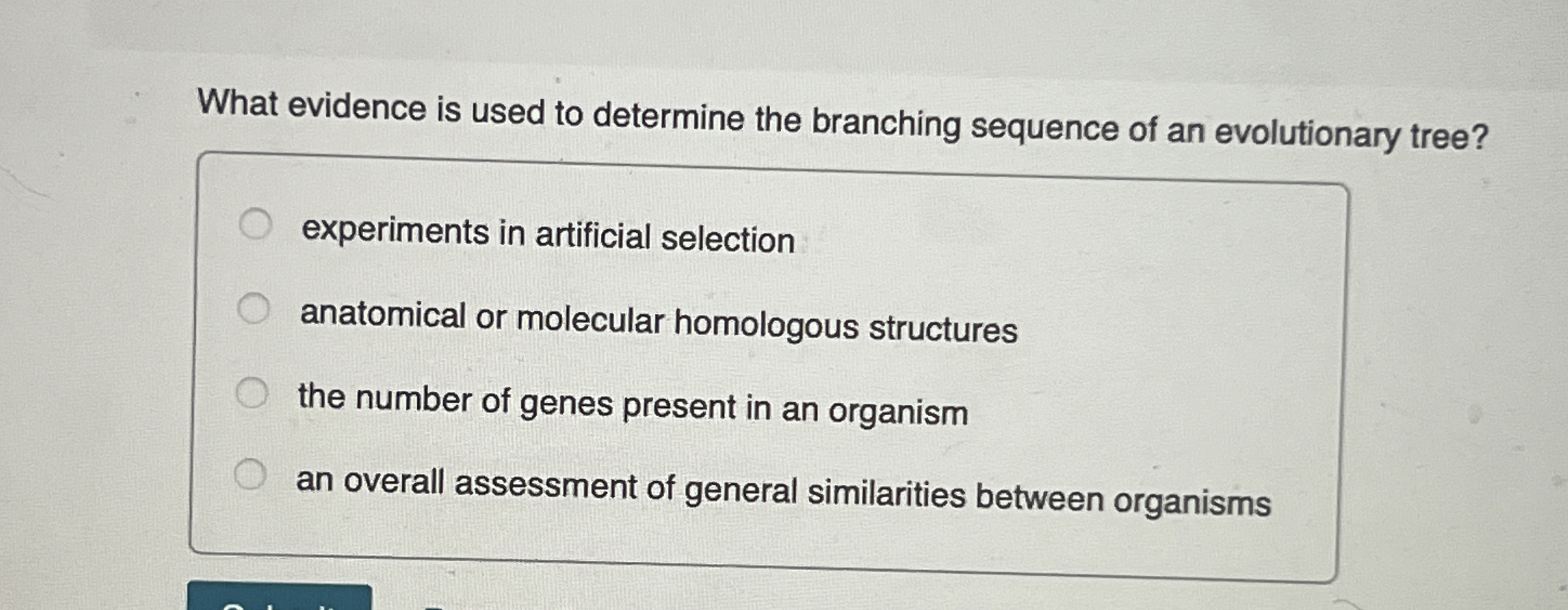 Solved What evidence is used to determine the branching | Chegg.com