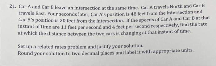 Solved 21. Car A and Car B leave an intersection at the same | Chegg.com