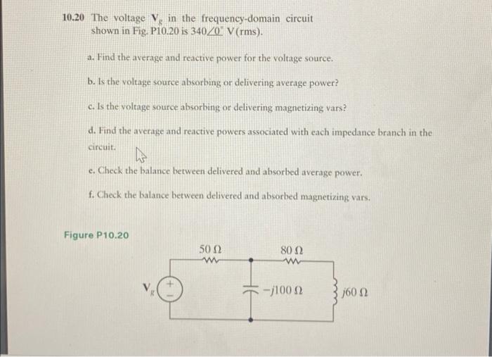 Solved 10.20 The voltage Vg in the frequency-domain circuit | Chegg.com