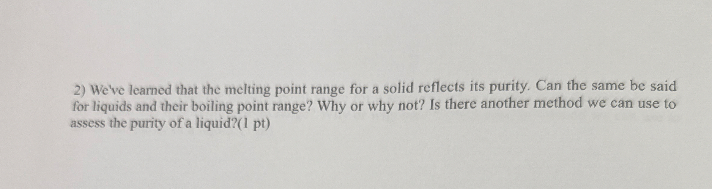 Solved We've learned that the melting point range for a | Chegg.com