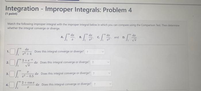 Solved Match the following improper integral with the | Chegg.com