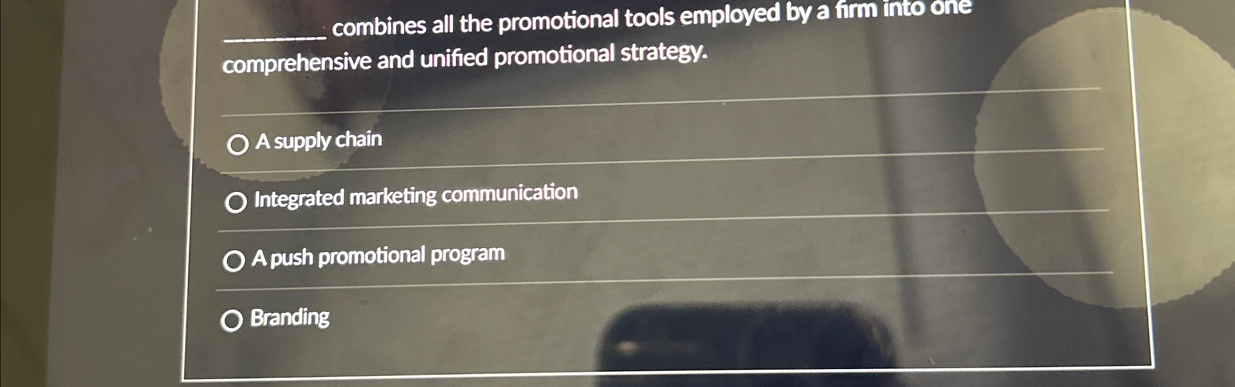 Solved q, ﻿combines all the promotional tools employed by a | Chegg.com